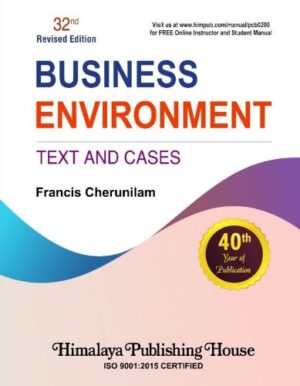 Business Environment Text and Cases – Himalaya Publishing House