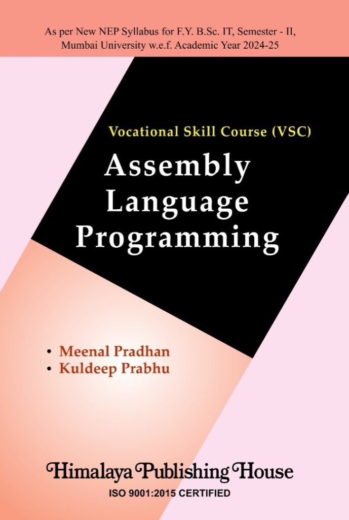 Assembly Language Programming (Sem 2, BSc IT Mumbai Univ) – Himalaya ...
