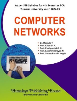 Computer Networks (Sem 4, BCA Tumkur Univ) – Himalaya Publishing House